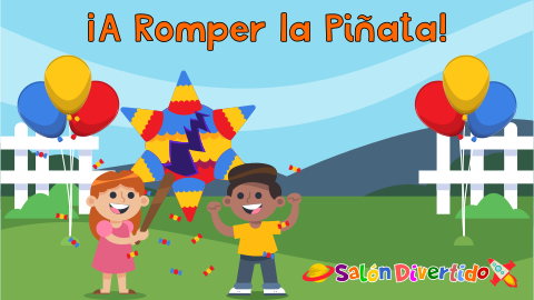 ¡A Romper la Piñata! - Salón Divertido