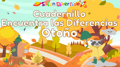Cuadernillo Encuentra las Diferencias Otoño - Salón Divertido